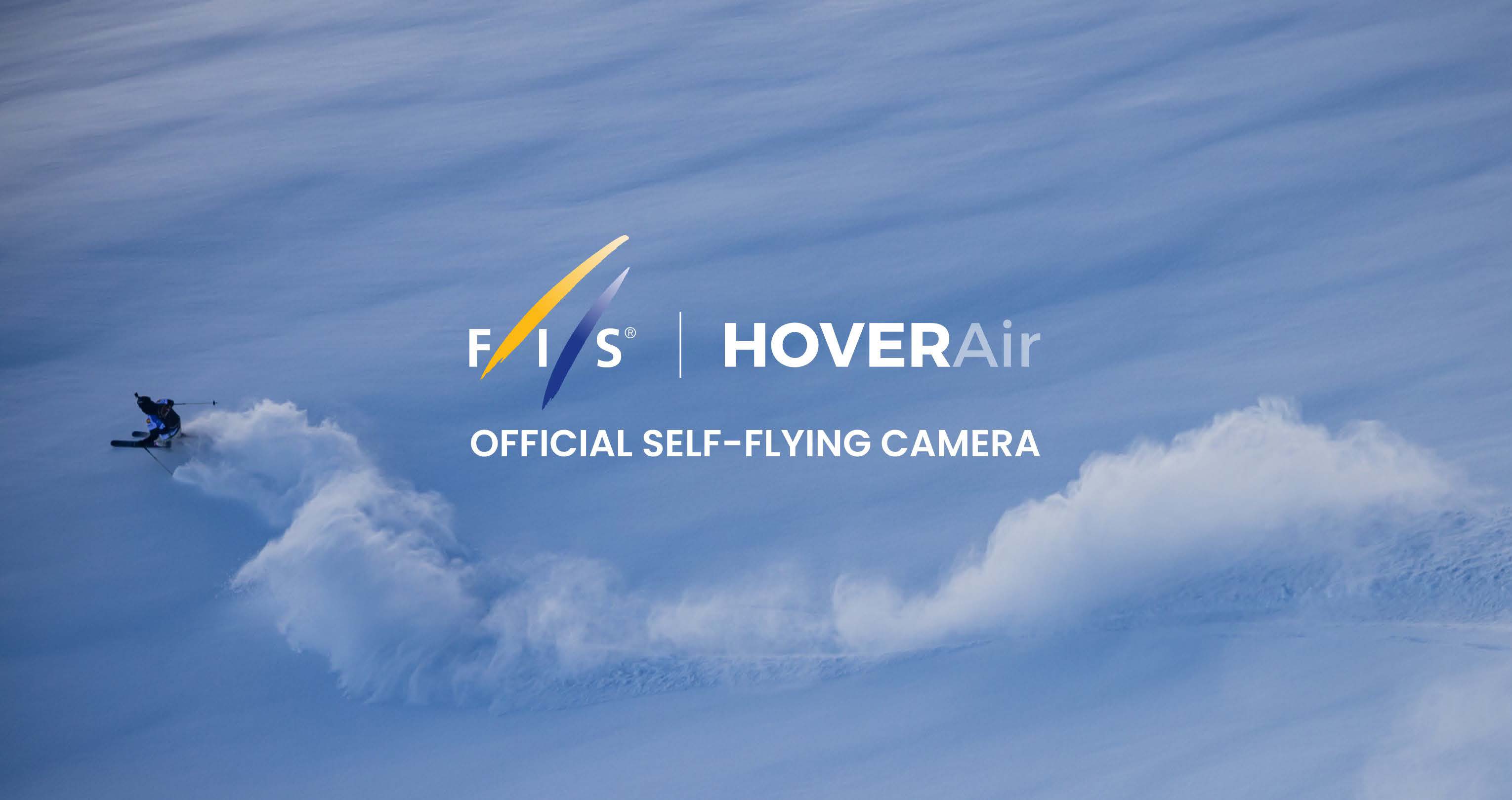 FIS | FIS and HOVERAir bringing fans closer to snow sports through self ...