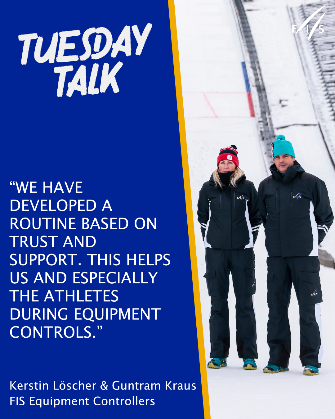 FIS | “We have developed a routine based on trust and support”